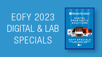 EOFY 2023 Digital & Lab Specials - Henry Schein Australian dental ...
